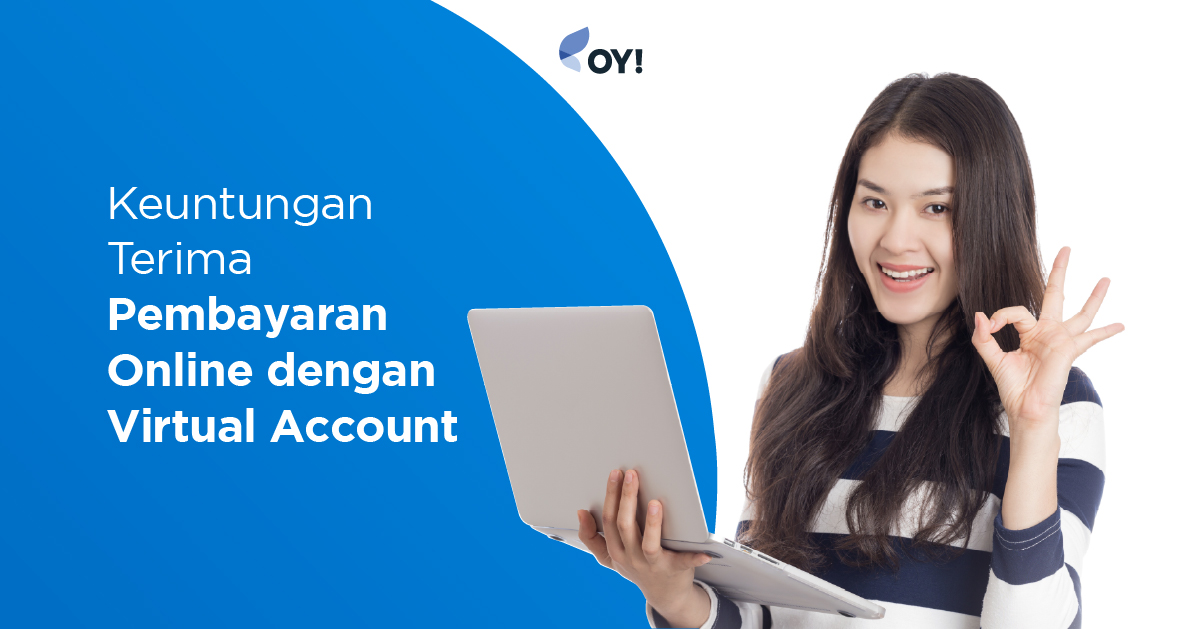 Keuntungan Terima Pembayaran Online dengan Virtual Account